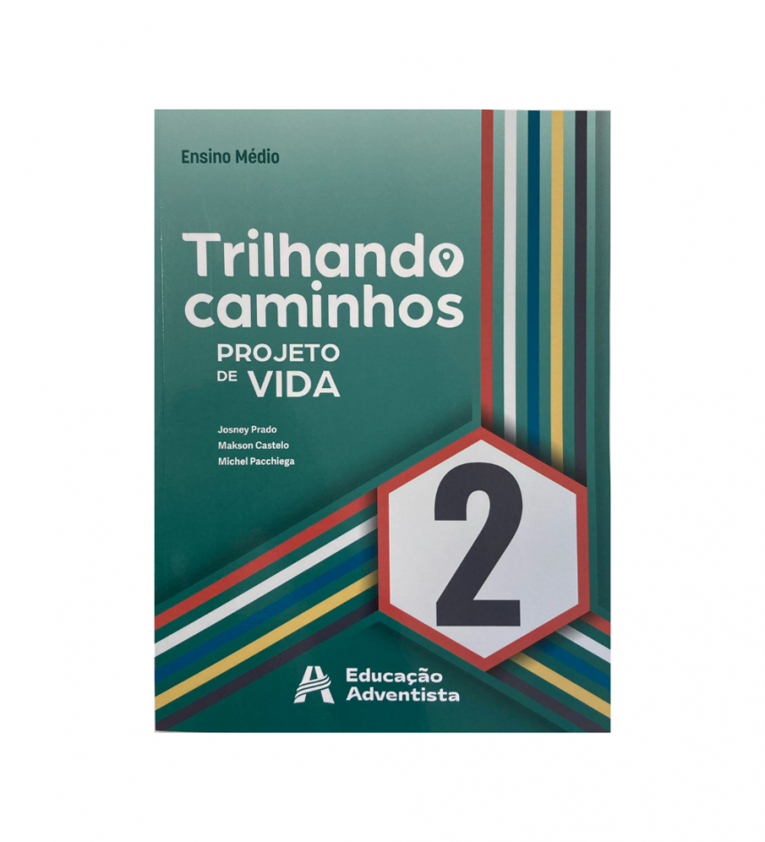 Projeto de Vida Anual - 2º Ano Ensino Médio - Livraria Adventista - APLAC
